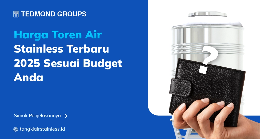 Harga Toren Air Stainless Terbaru 2025 Sesuai Budget Anda - Toren Air ...
