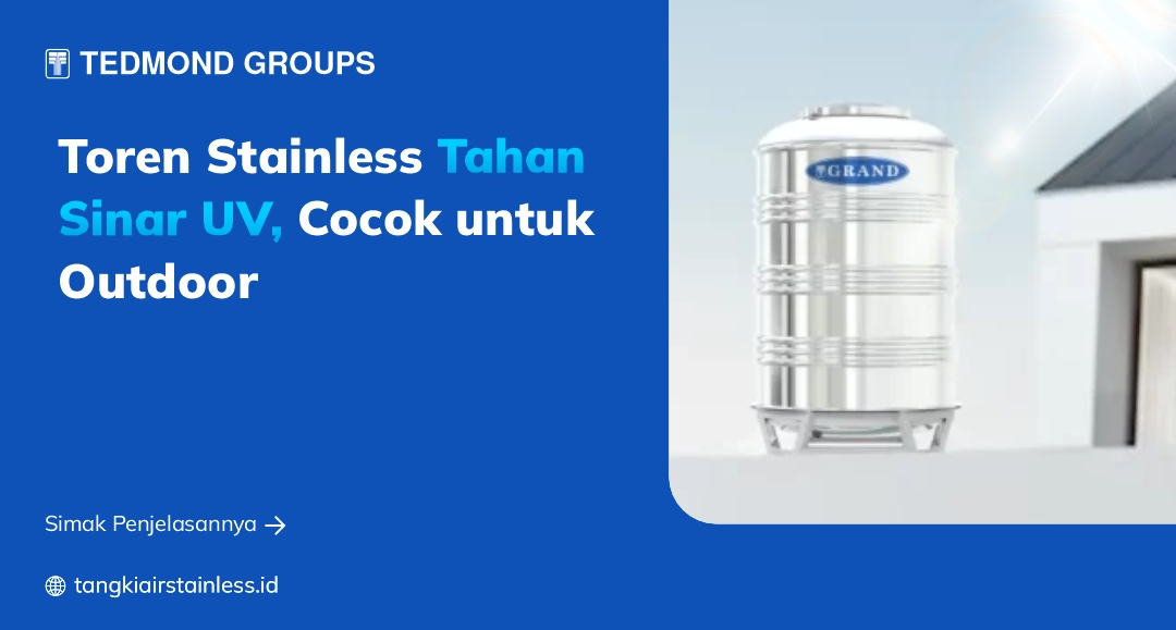 Toren Stainless Tahan Sinar UV, Cocok untuk Outdoor - Toren Air Stainless